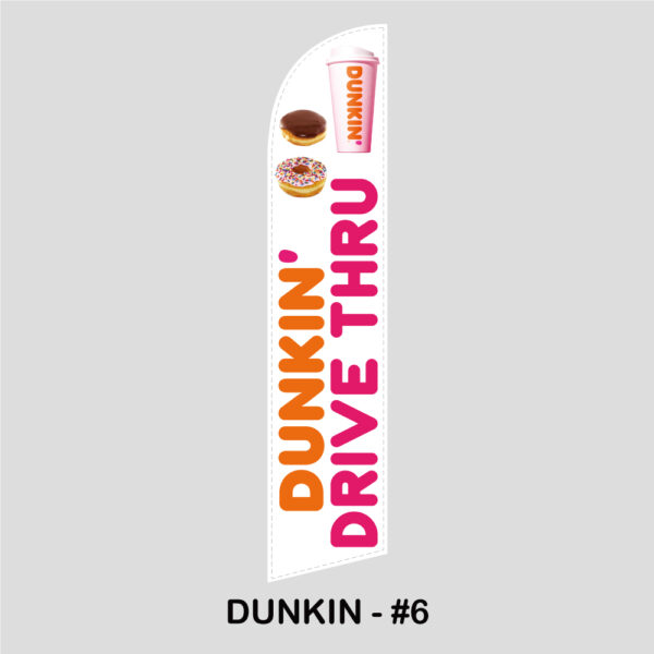 Swooper Flags – ‍Custom 12 ft high – (Dunkin Donuts) – Wholesale Auto ...